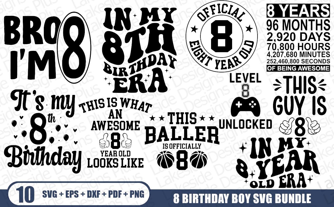 8 Birthday Boy SVG, 8 Year Old Birthday SVG, 8 Birthday Boy Png, 8 ...