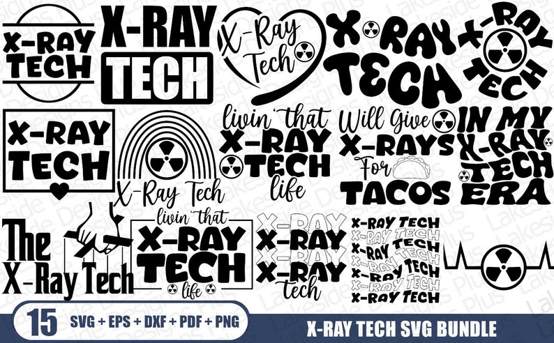 X-Ray Tech SVG, X-Ray Tech SVG, 15 Pack, X-Ray Tech Shirt Png, X-Ray ...