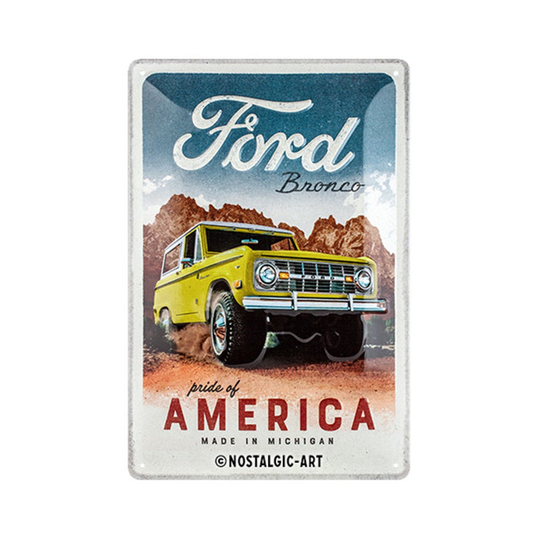 Nostalgic-art Retro Tin Sign, 20 X 30 Cm, "ford - Bronco", Gift Idea ...