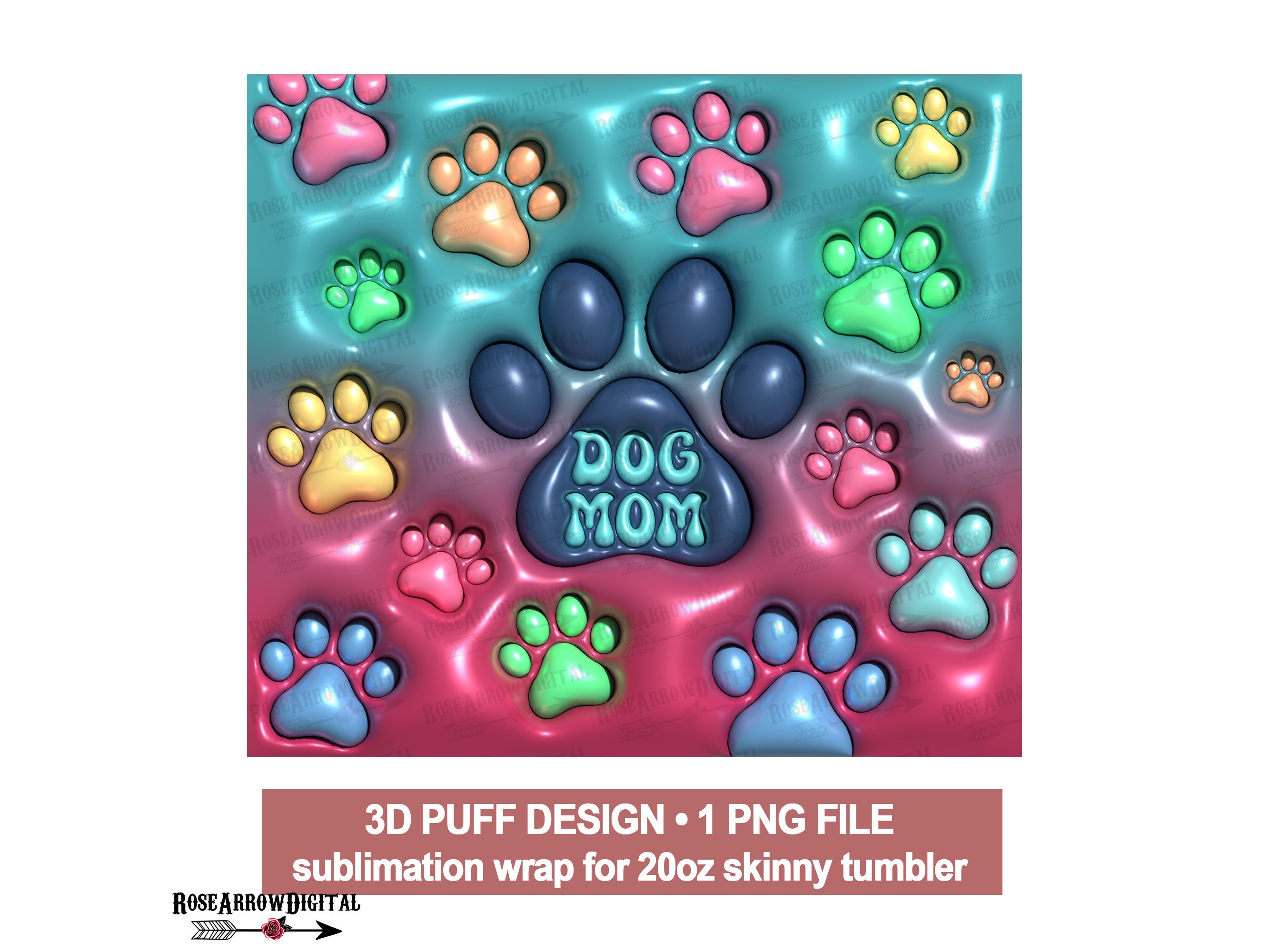 3D Inflated Puff Dog Mom Tumbler Wrap PNG Puffy Paw Sublimation for ...