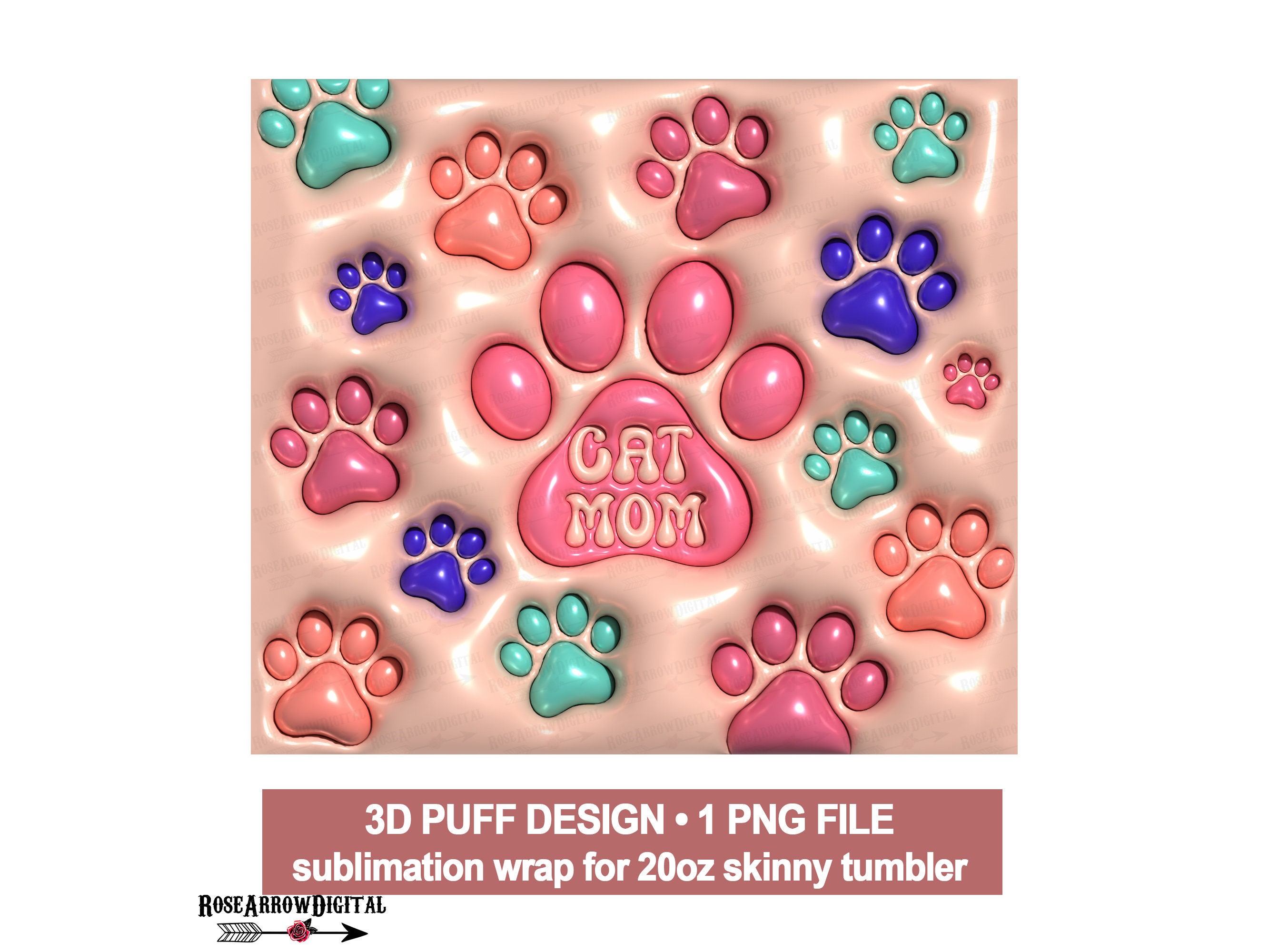 3D Inflated Puff Cat Mom Tumbler Wrap PNG Pink Puffy Paw Sublimation ...