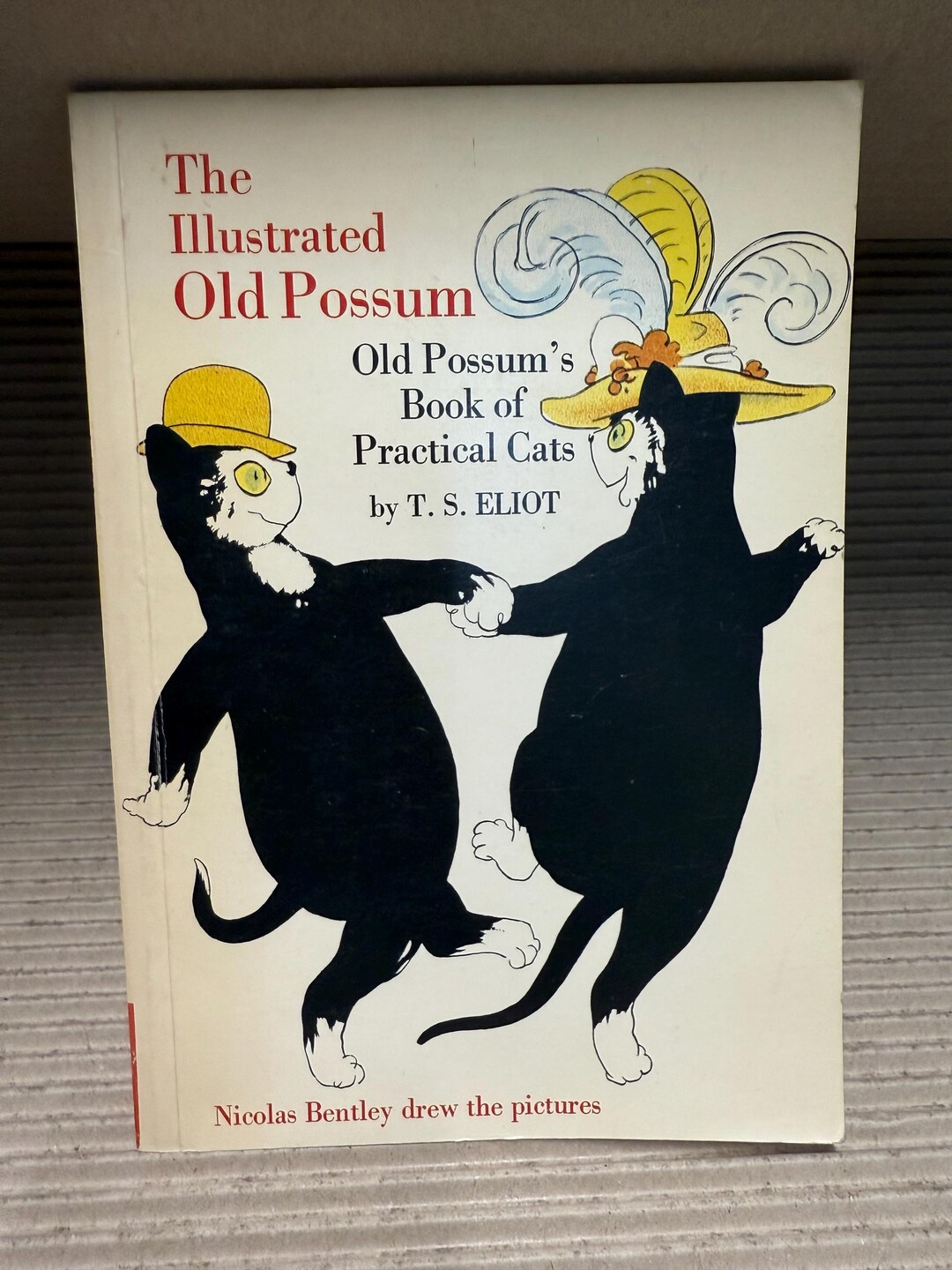 The Illustrated Old Possum. Old Posum’s Book of Practical Cats . T.S ...
