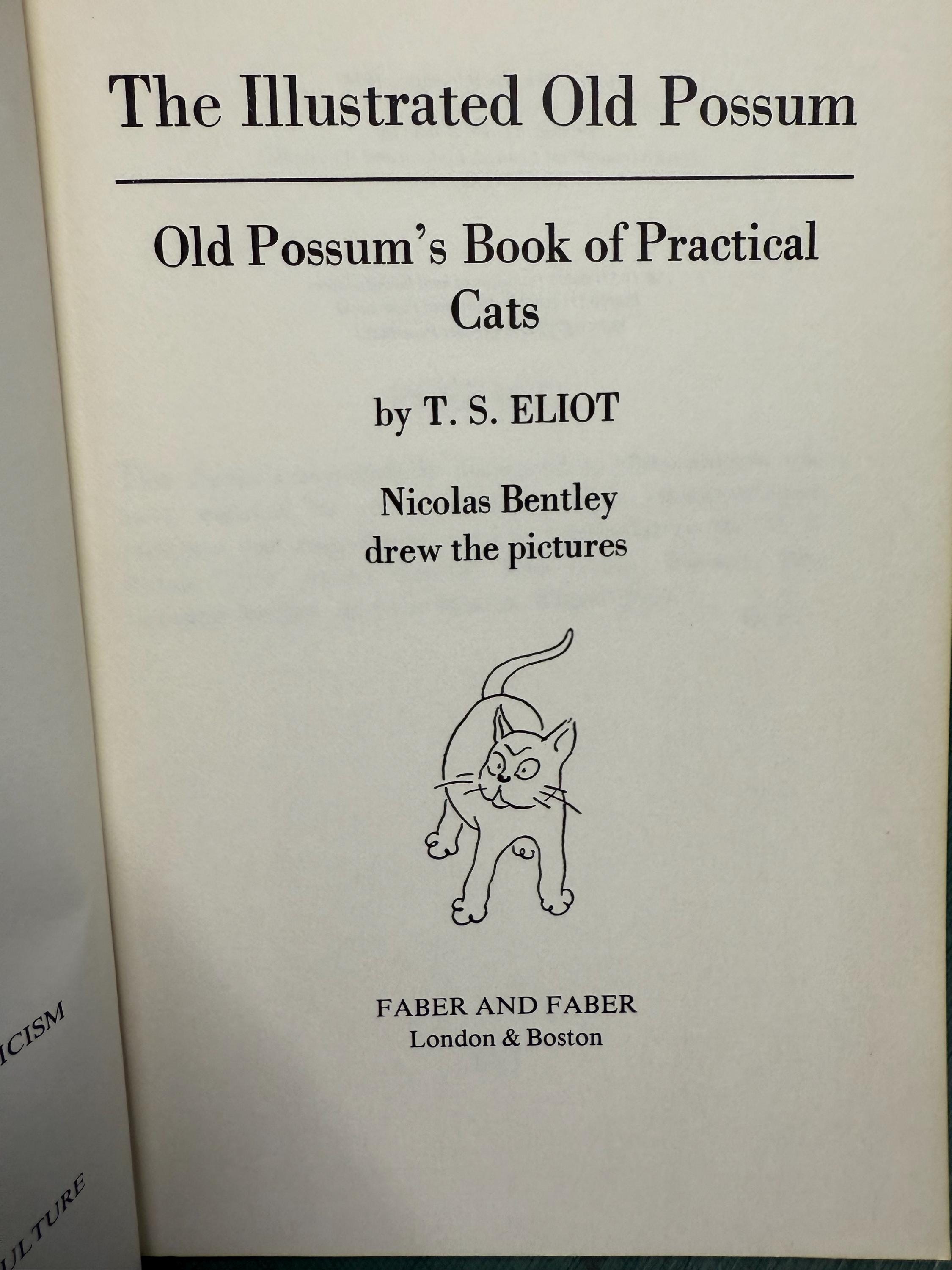 The Illustrated Old Possum. Old Posum’s Book of Practical Cats . T.S ...