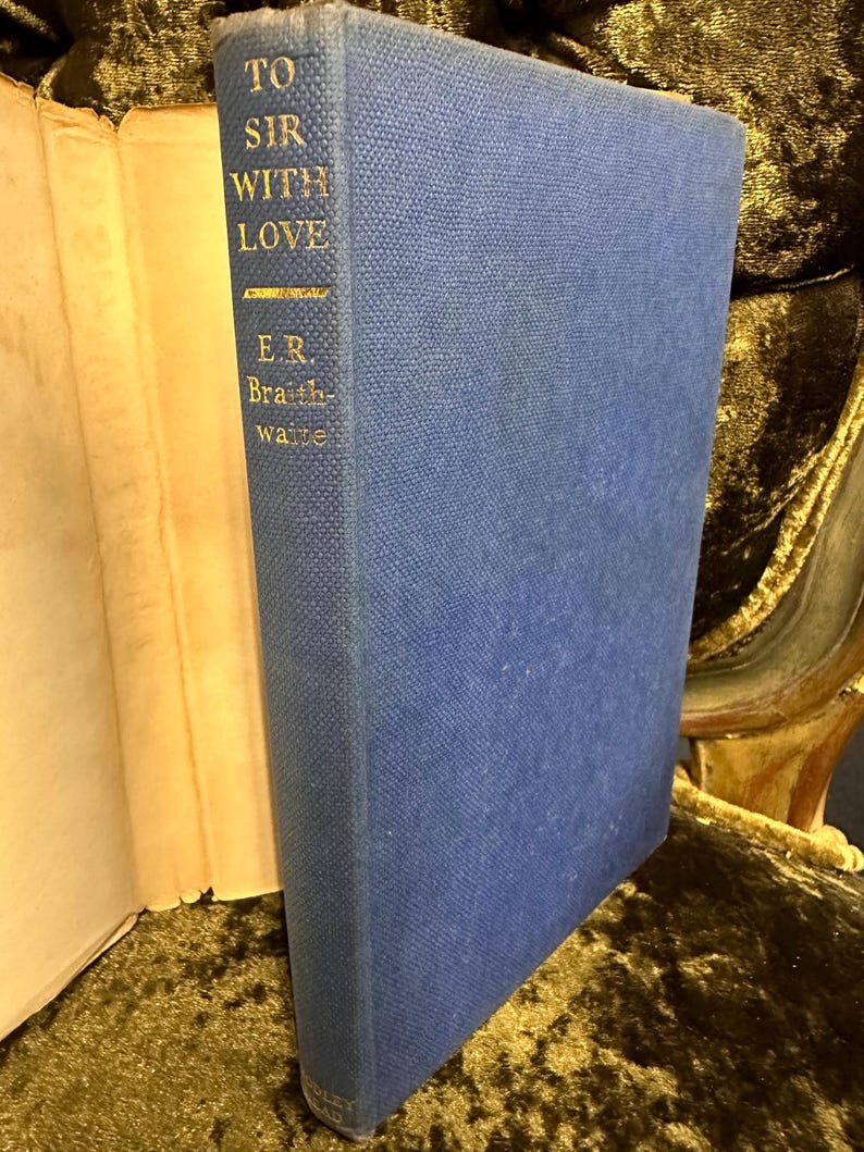 To Sir, With Love by E.R. Braithwaite. 1st Edition. 1959. A Fabulous ...