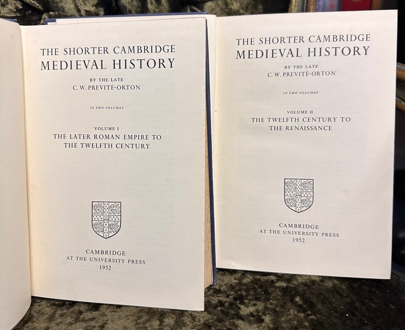 The Shorter Cambridge MEDIEVAL HISTORY. 2 Volumes. the Later Roman Empire to the Twelth Century ...