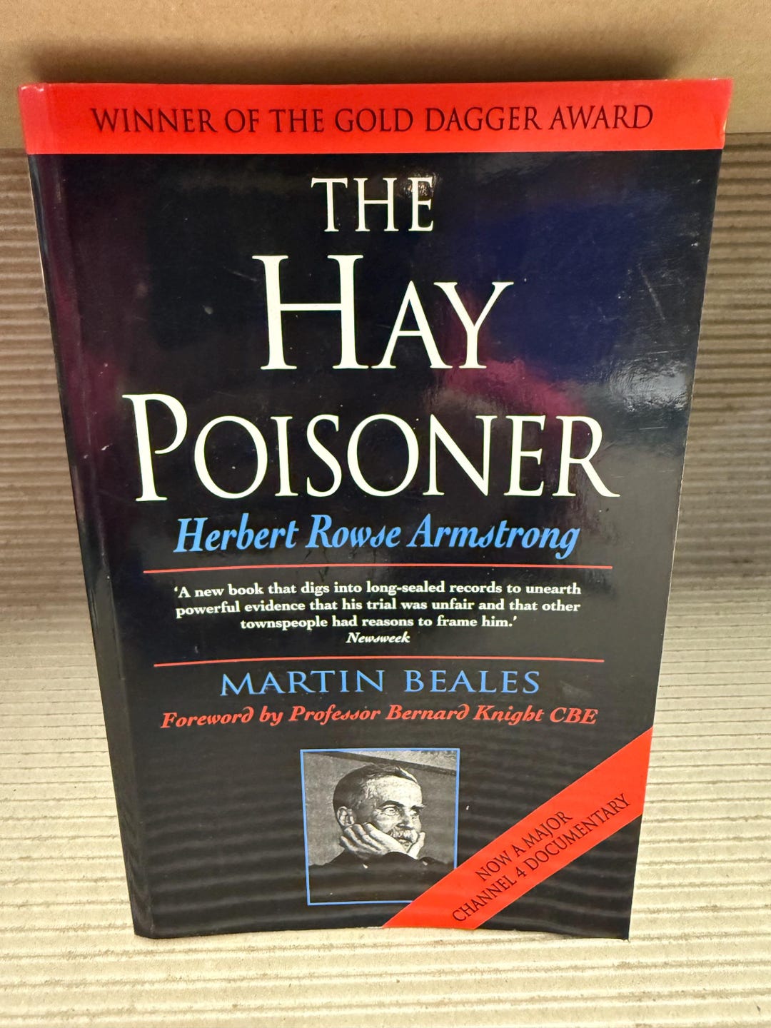The Hay Poisoner Herbert Rowse Armstrong Martin Beales A Major