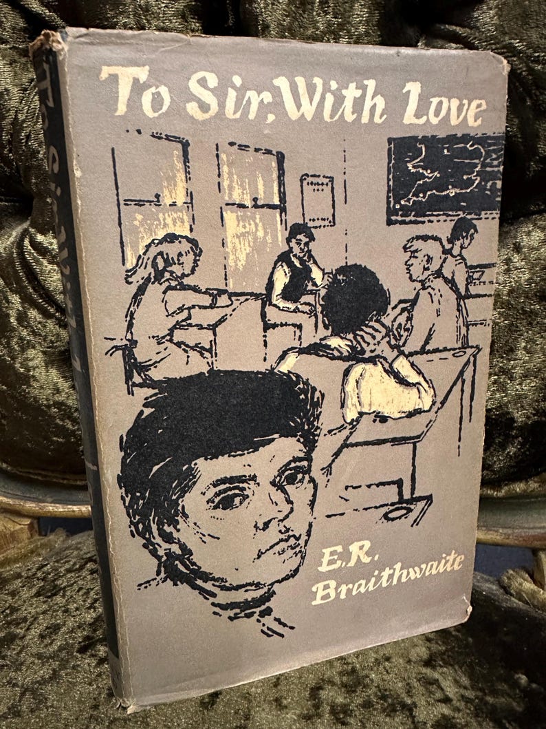 To Sir, With Love by E.R. Braithwaite. 1st Edition. 1959. A Fabulous ...