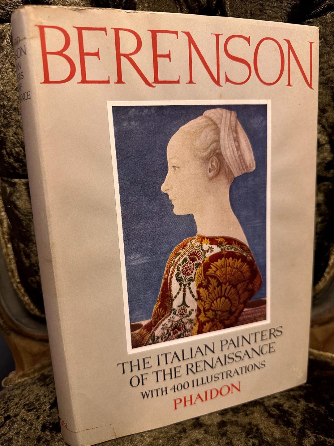 The Italian Painters of the Renaissance. With 400 Illustrations ...