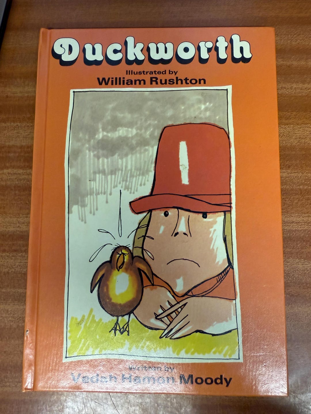 DUCKWORTH. Illustrated by William Rushton. Written by Vedah Hamon Moody ...