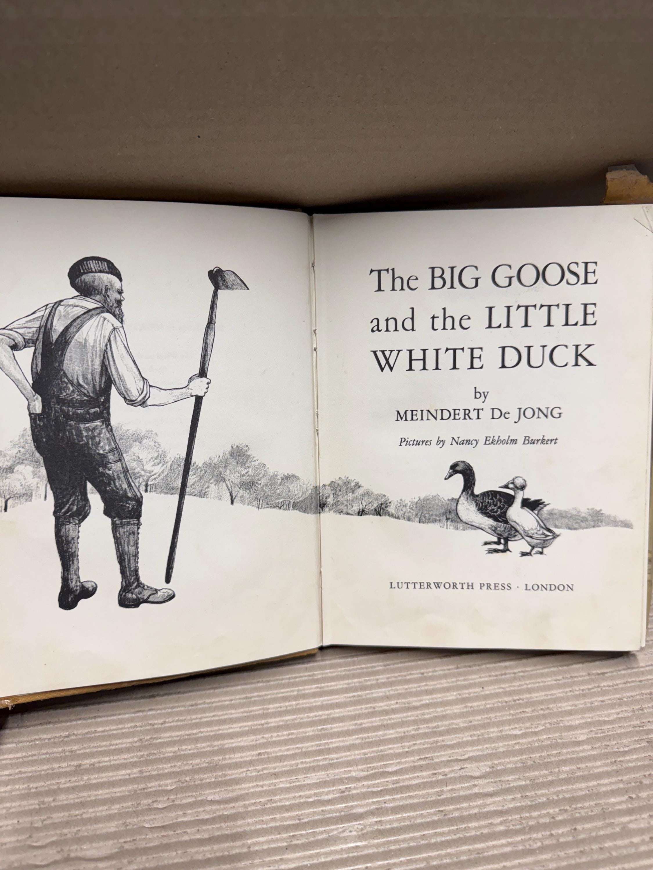 The BIG GOOSE and the Little White Duck. by Meindert Dejong. Pictutes ...