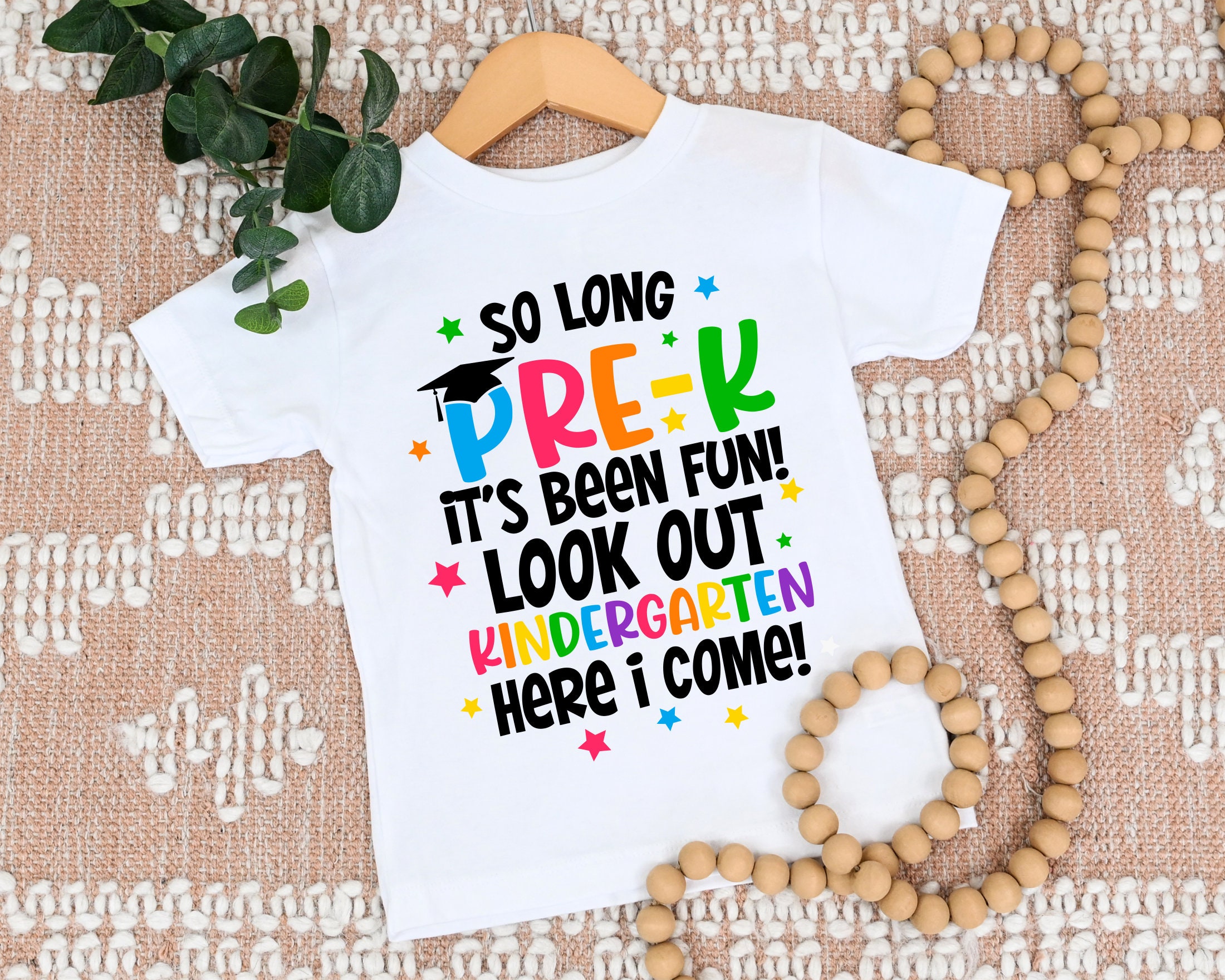 So Long Pre-k It's Been Fun Look Out Kindergarten Here I - Etsy