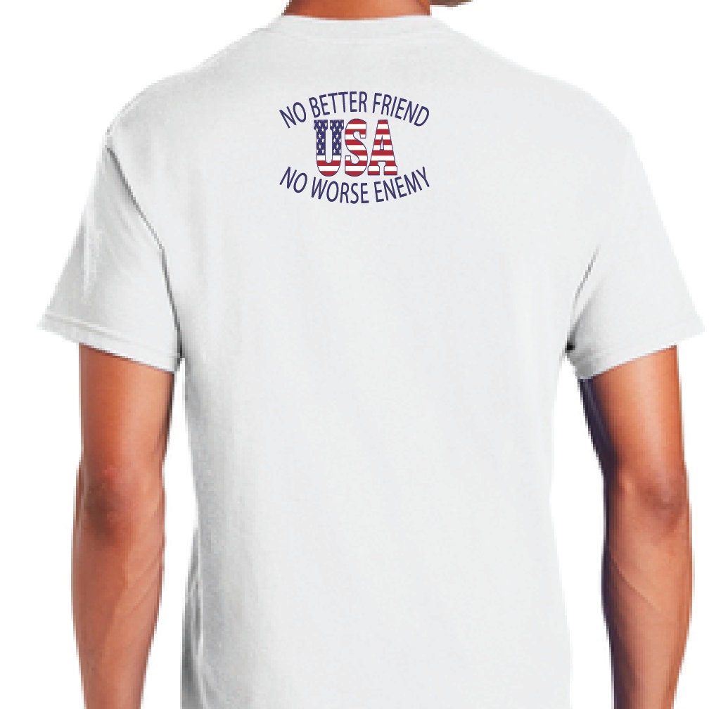 USA No Better Friend No Worse Enemy Champions of Freedom Patriotic ...