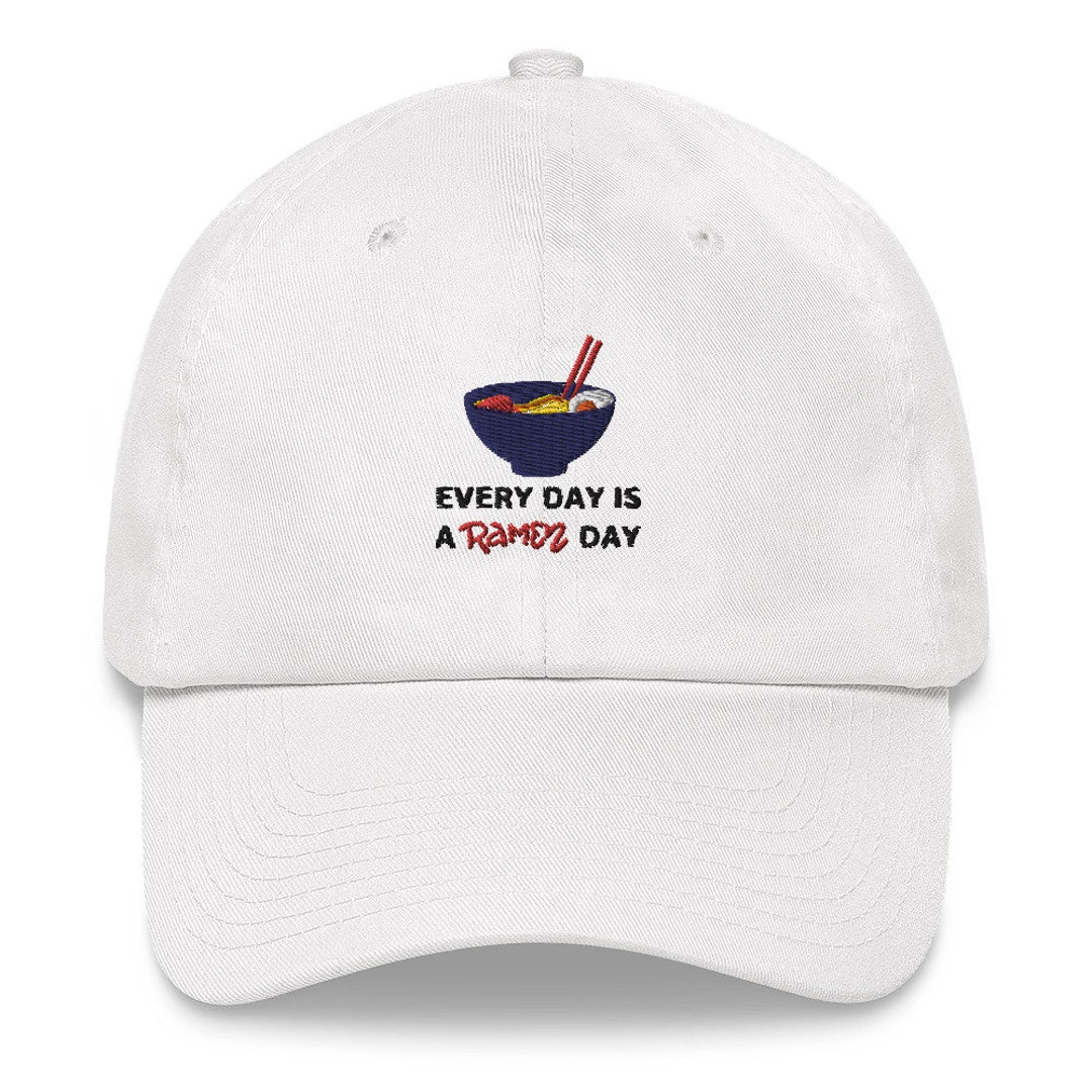 Ramen Hat - Every Day is a Ramen Day. Funny but True Dad Hat - Etsy