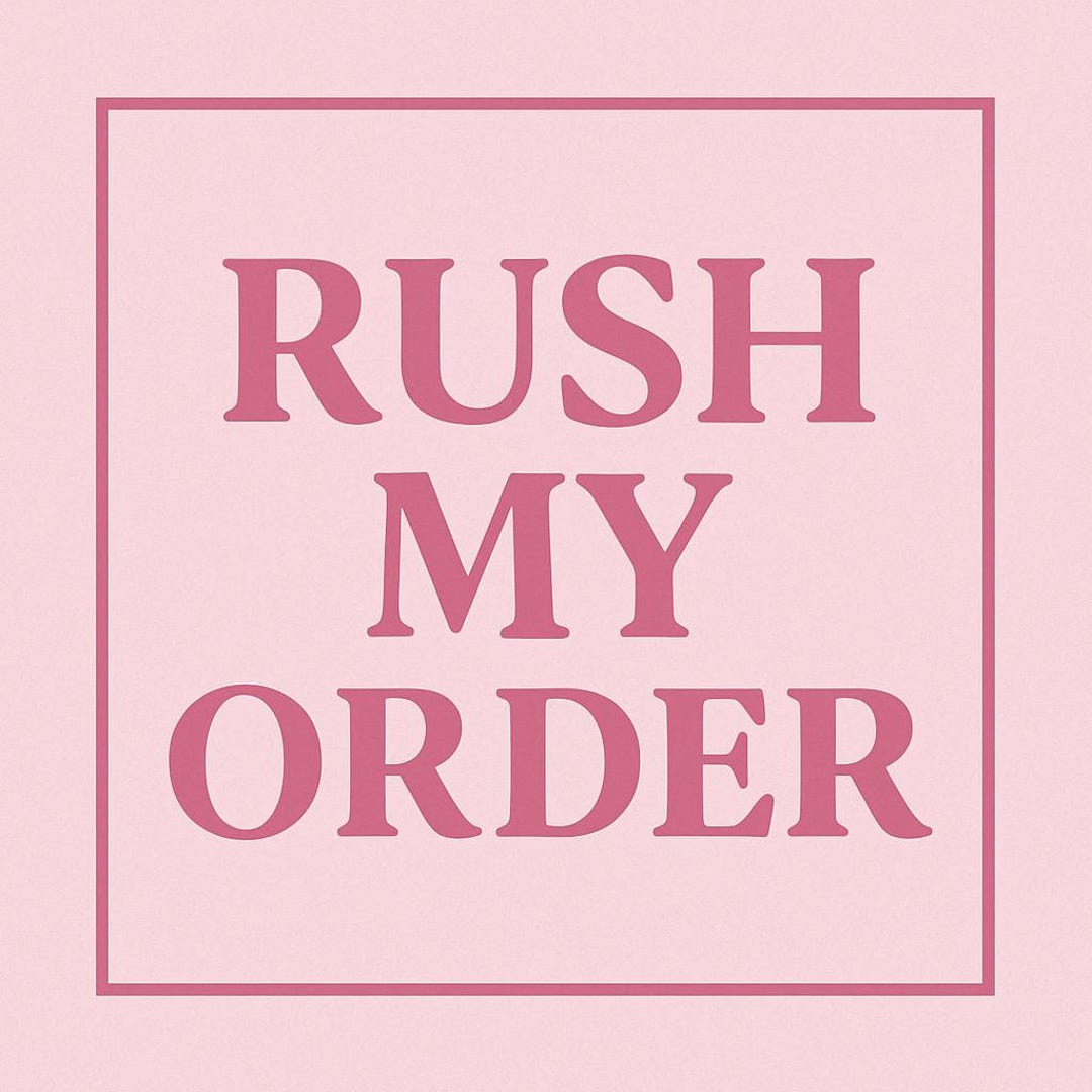 Rush Order Fee – Skip the Line for Faster Production, Priority Processing Upgrade - Etsy