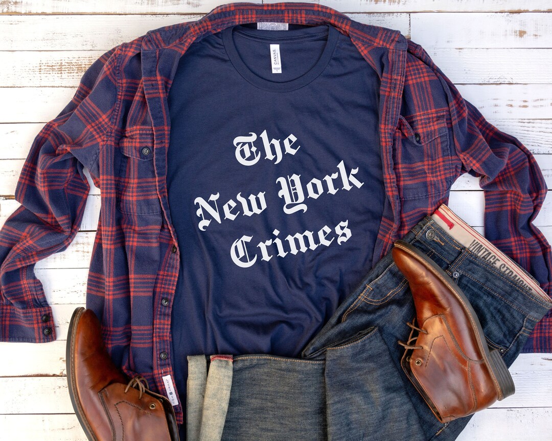 The New York Crimes, New York Crimes, Crime Shirts, True Crime Shirts ...