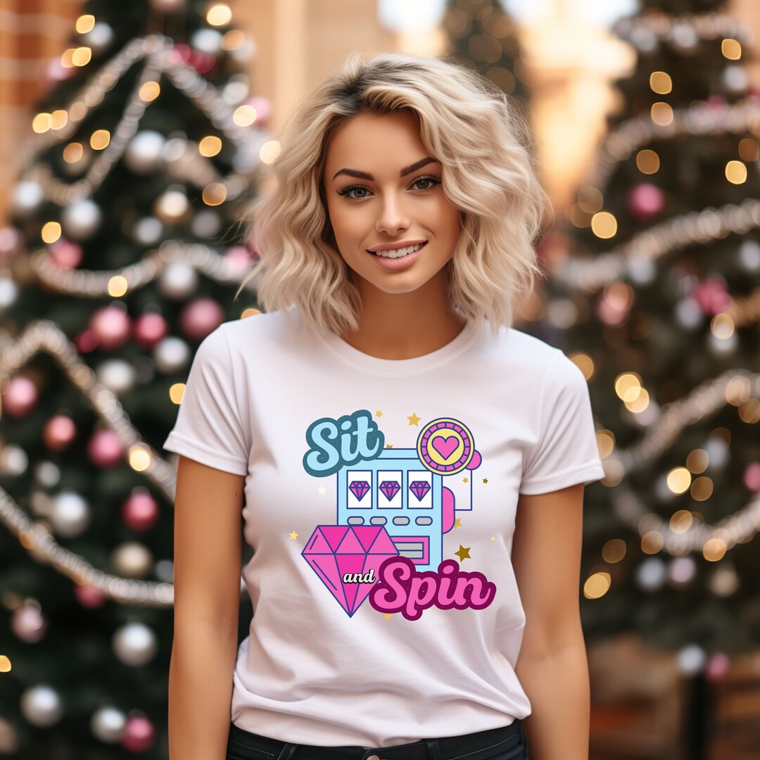 Sit and Spin Funny Slot Player Tee, Gift for Casino Player, Casino Slot ...