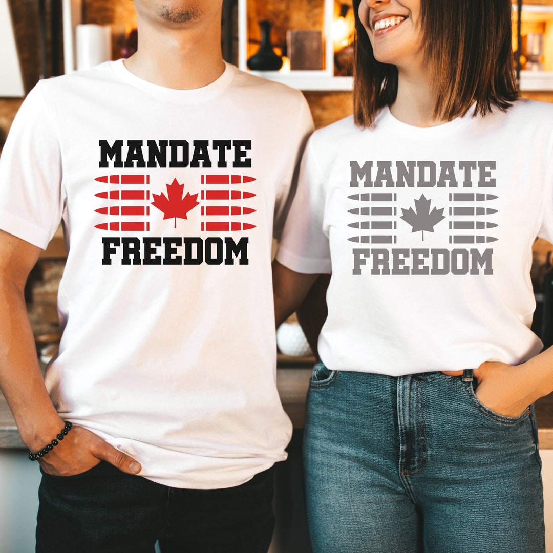 Mandate Freedom Canadian Rights, Conservative Freedom Tees, Vote ...