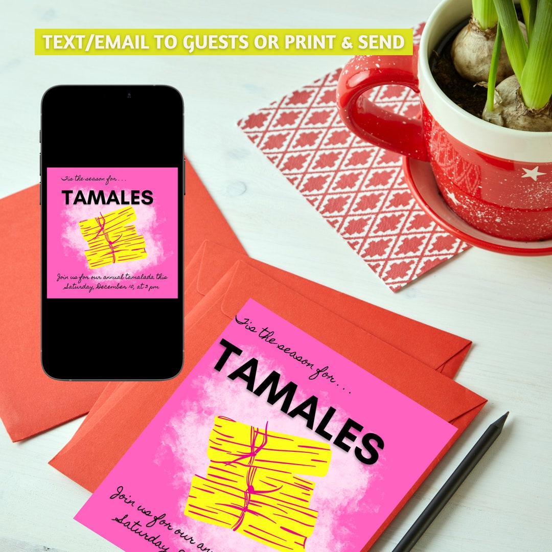 Tis the Season for Tamales, Holiday Party, Tamalada, Christmas Party ...
