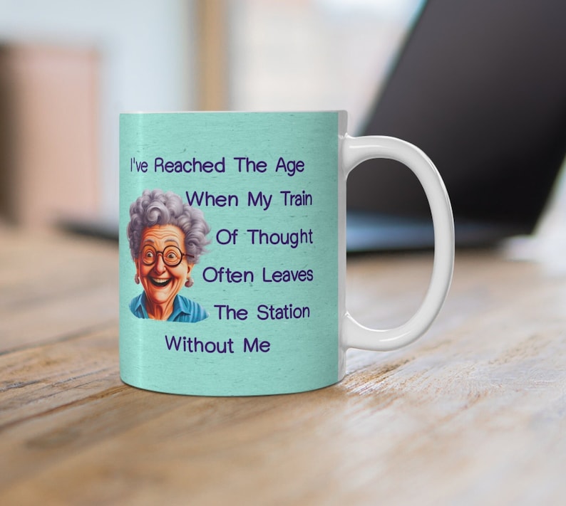 Age Humor Gift, I'm Getting to an Age Coffee Mugs - Etsy