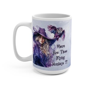 Where Are Those Flying Monkeys Halloween Coffee Mug,halloween Coffee ...