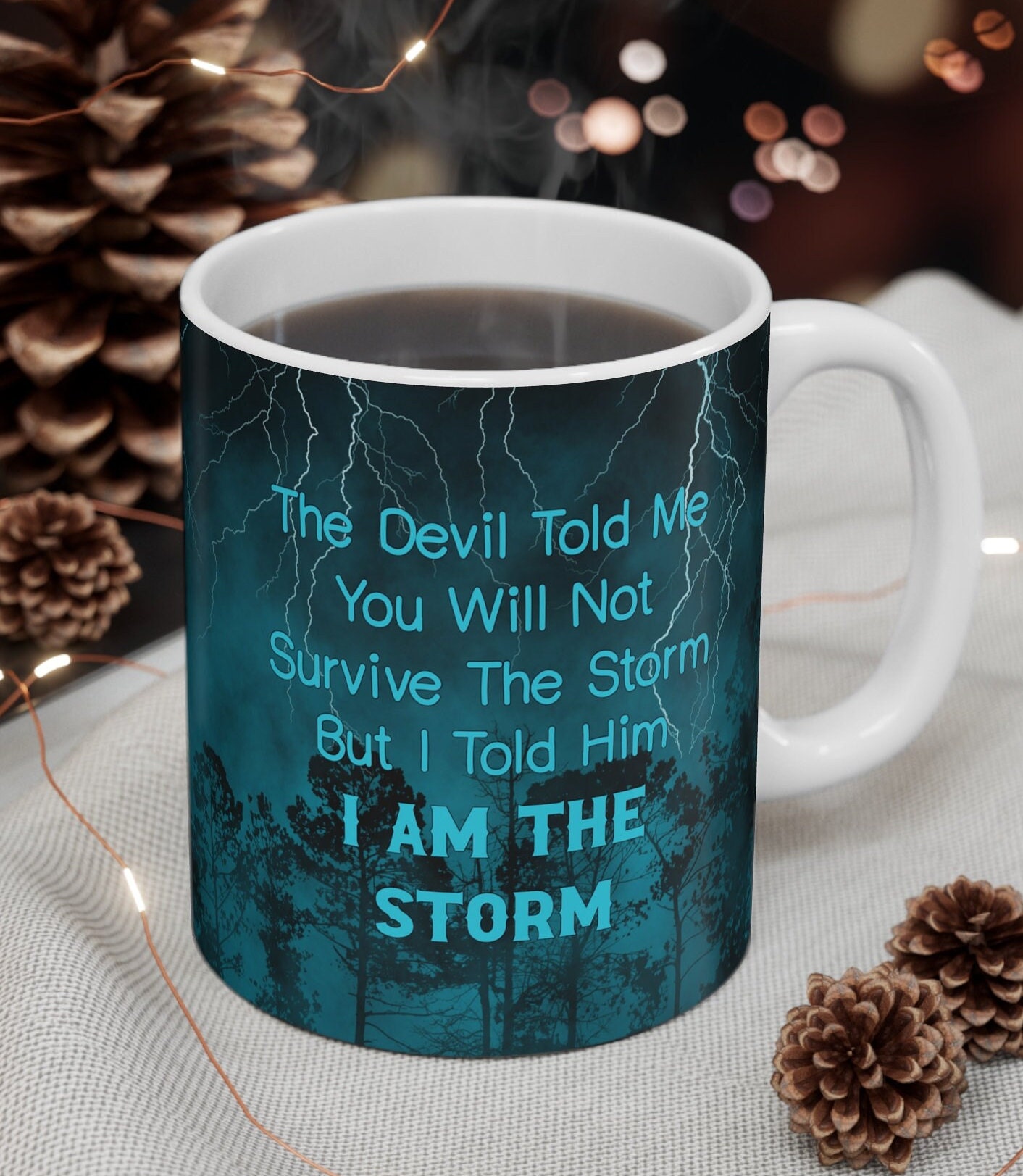 I Am the Storm Mug, Inspirational Coffee Cup, 2 Colors, 2 Sizes - Etsy