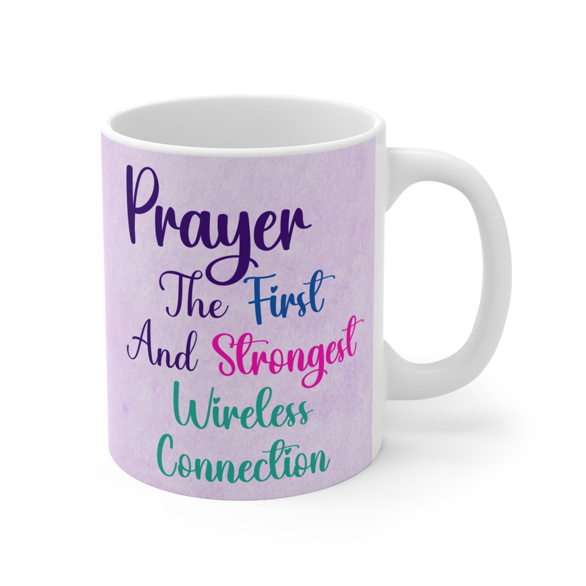 Prayer the First and Strongest Wireless Connection Coffee Mug, Prayer ...