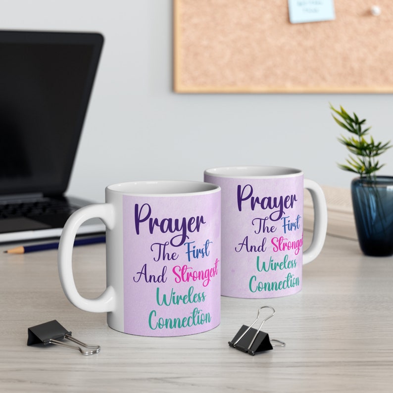 Prayer the First and Strongest Wireless Connection Coffee Mug, Prayer ...