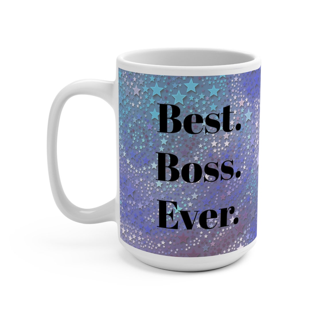 Best Boss Ever Coffee Mug,boss's Coffee Mug,supervisors Mug, Mgrs Mug ...
