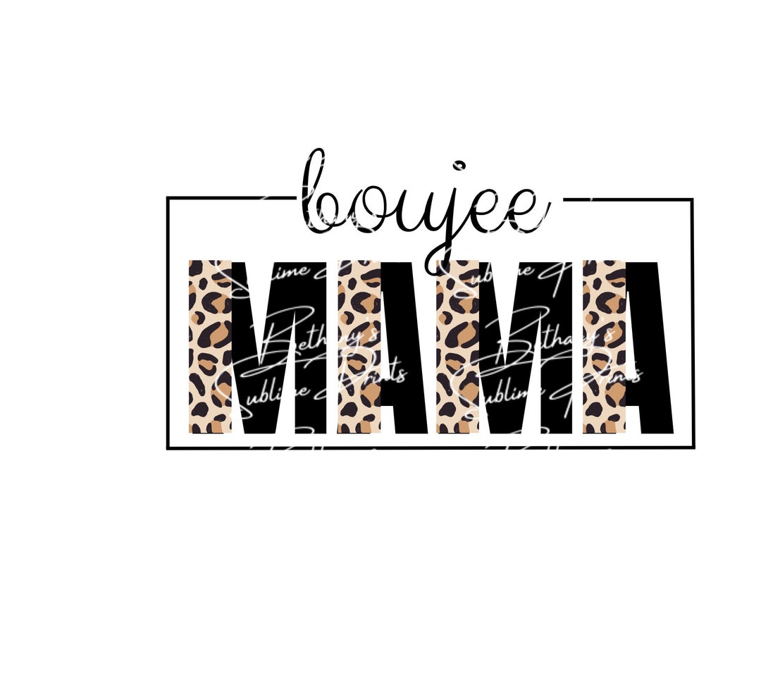 Boujee Mama PNG - Etsy