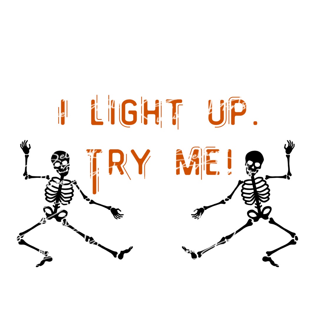 I Light Up. Try Me Png - Etsy