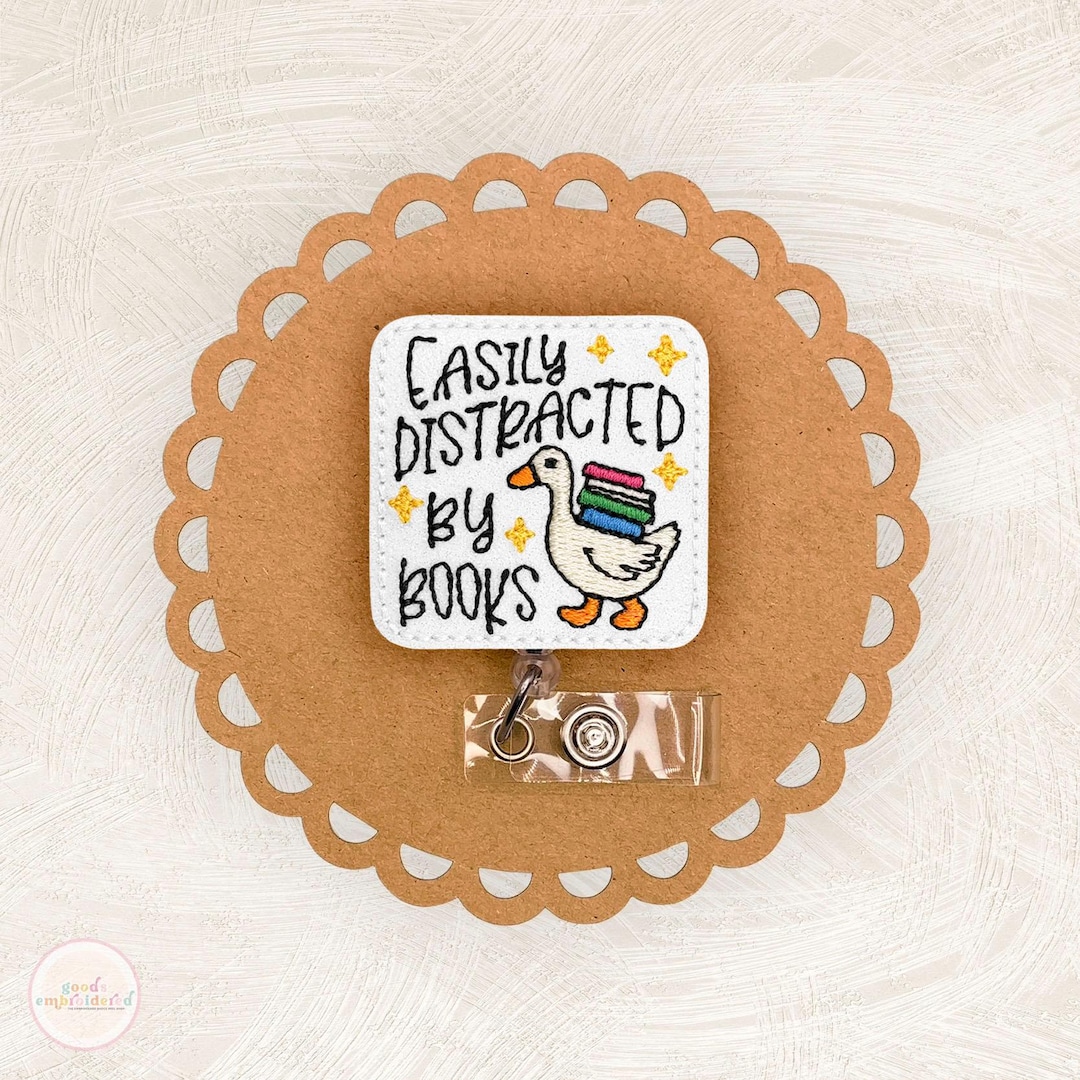Easily Distracted by Books Badge Reel, Goose Badge Reel, Book Lover ...