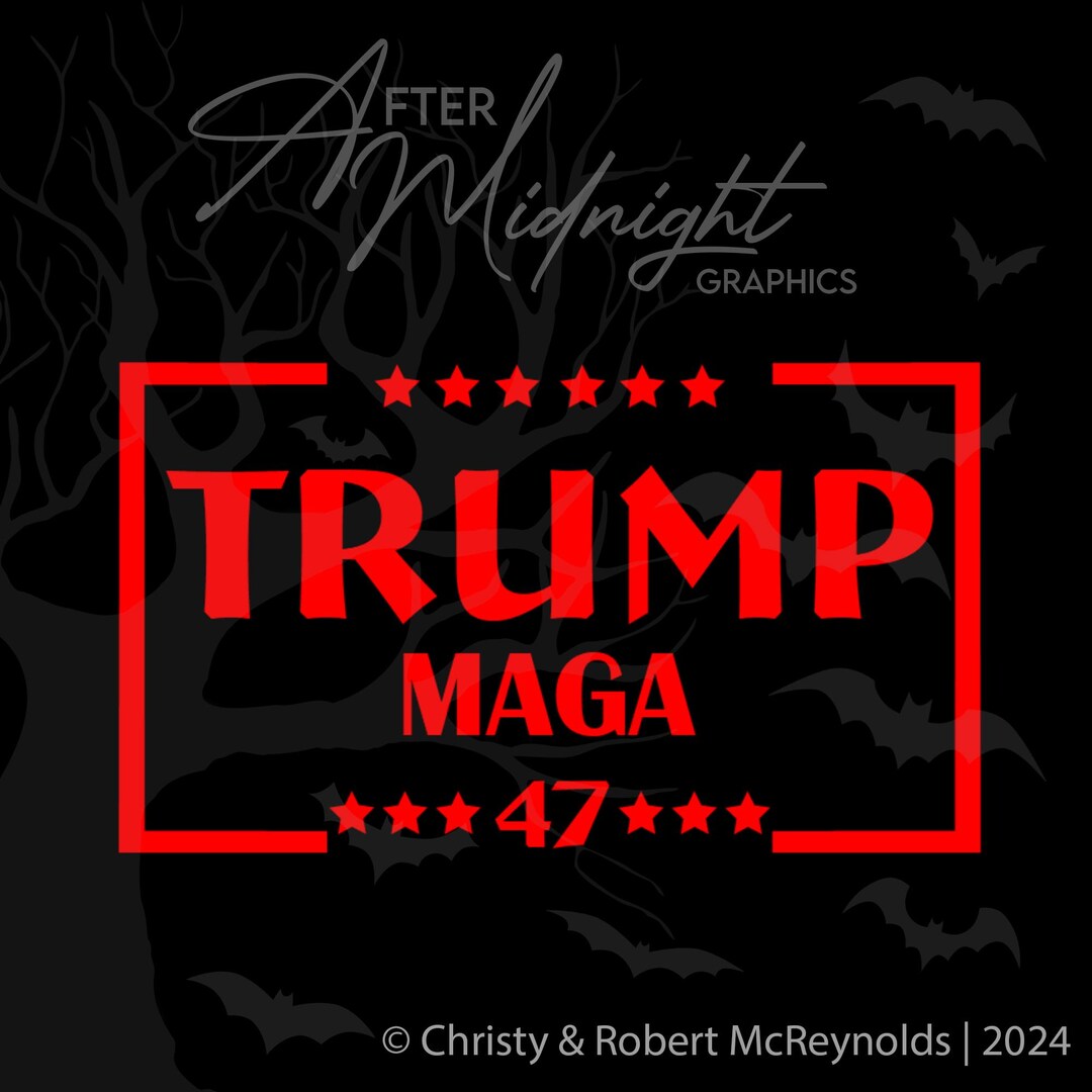 Trump MAGA 47 • Vinyl Graphics Decal Sticker - Etsy