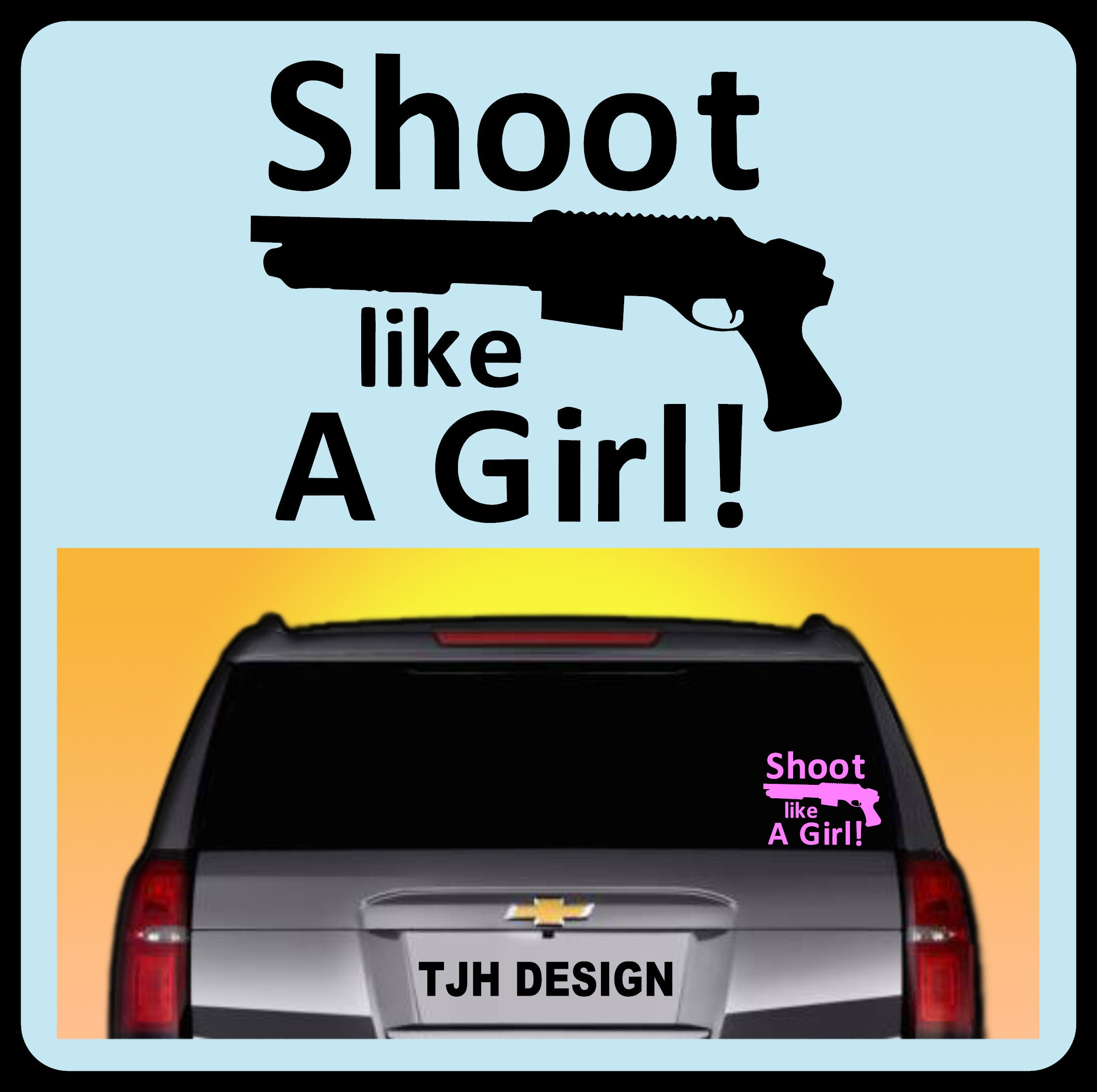 Shoot Like A Girl Vinyl Decal, Car Decal, Sticker, 2A, Right to Bare ...