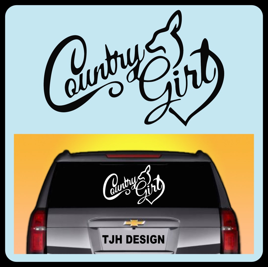 Country Girl Vinyl Decal, Car Decal, Sticker, 21 Colors, Always FREE ...