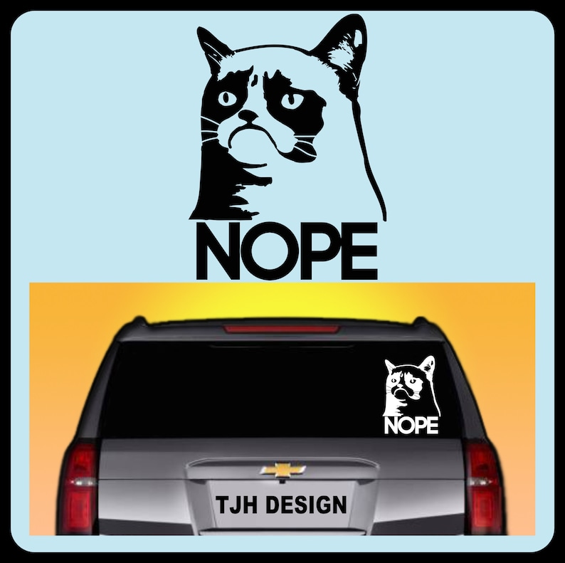 Grumpy Cat NOPE Vinyl Decal, Car Decal, Sticker, 21 Colors, Always FREE ...