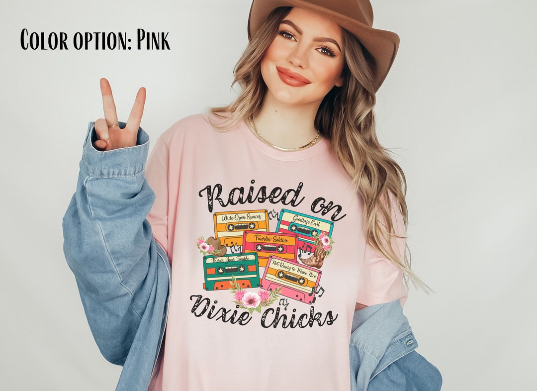 Raised on Dixie Chicks Shirt, Dixie Chicks Tshirts, 80s 90s Country T ...