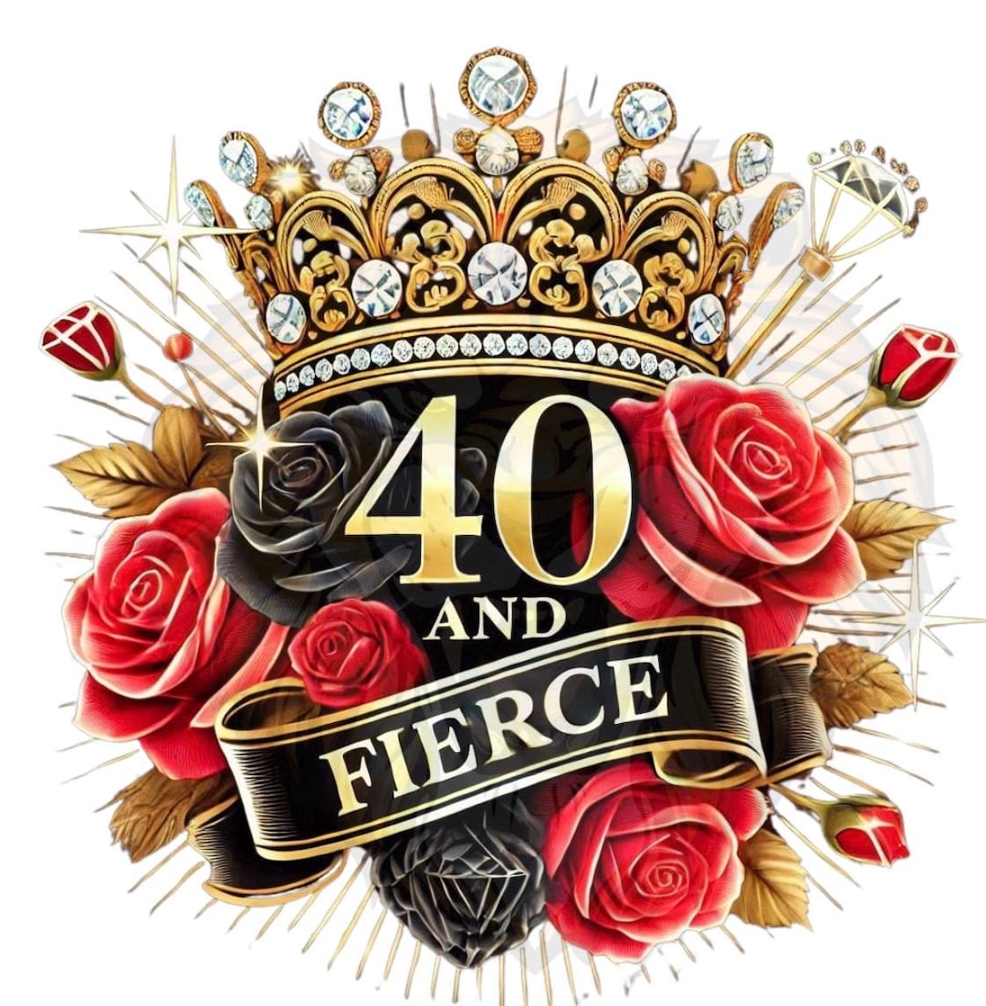 40th Fierce Happy Birthday Design Png for Her Beautiful Black Queen ...