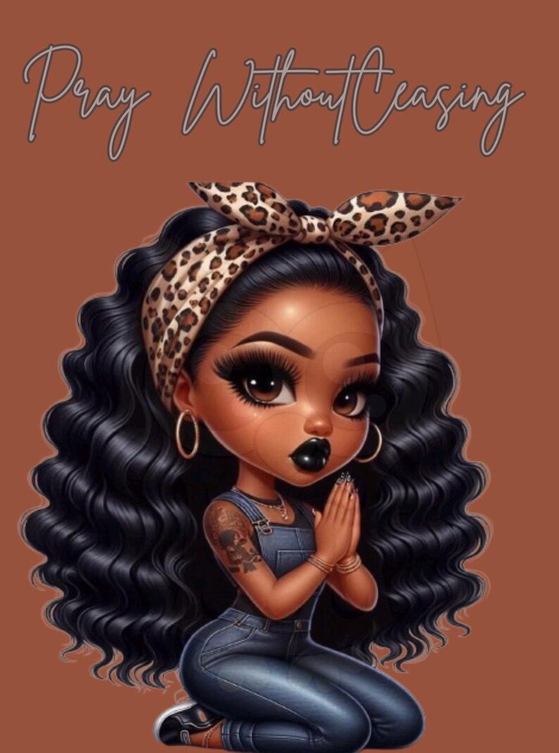 Black Queen Chibi Girl, Black Girl Magic Pray Without Ceasing Design ...