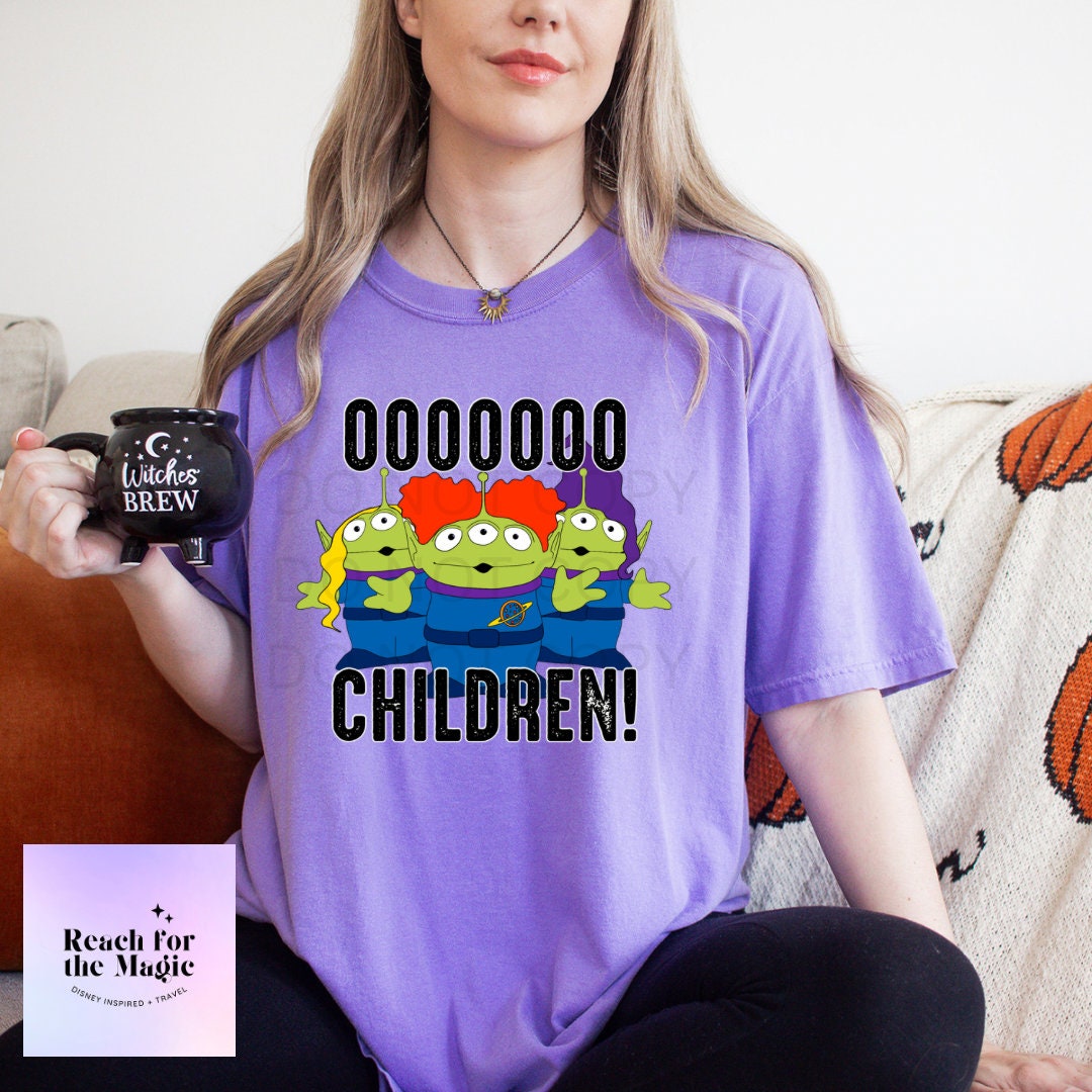 OOOOO Children| Toy Story Aliens| Hocus Pocus Comfort Colors Graphic ...