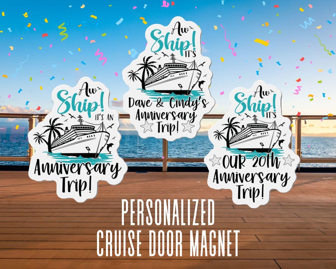 Anniversary Cruise Magnet Custom Cruise Door Magnet Couples Cruise Ship ...