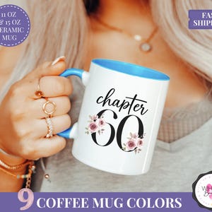 Chapter 60 Mug 60th Birthday Gift for Her Personalized Coffee Cup Gift ...