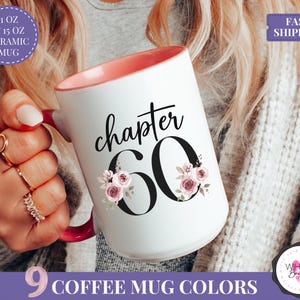 Chapter 60 Mug 60th Birthday Gift for Her Personalized Coffee Cup Gift ...