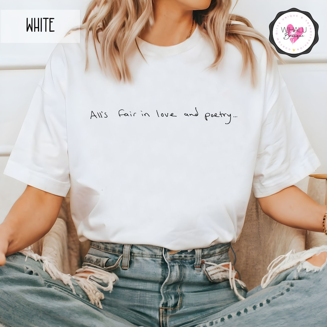 All's Fair in Love Poetry Shirt Tortured Poets Tshirt Taylor Shirt Eras ...