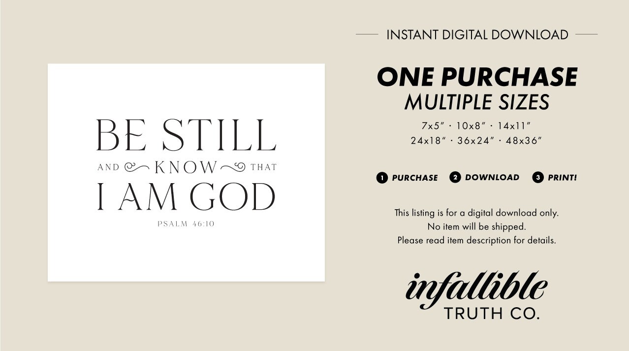 Psalm 46:10 | Be Still and Know | Scripture Wall Art | PRINTABLE ...