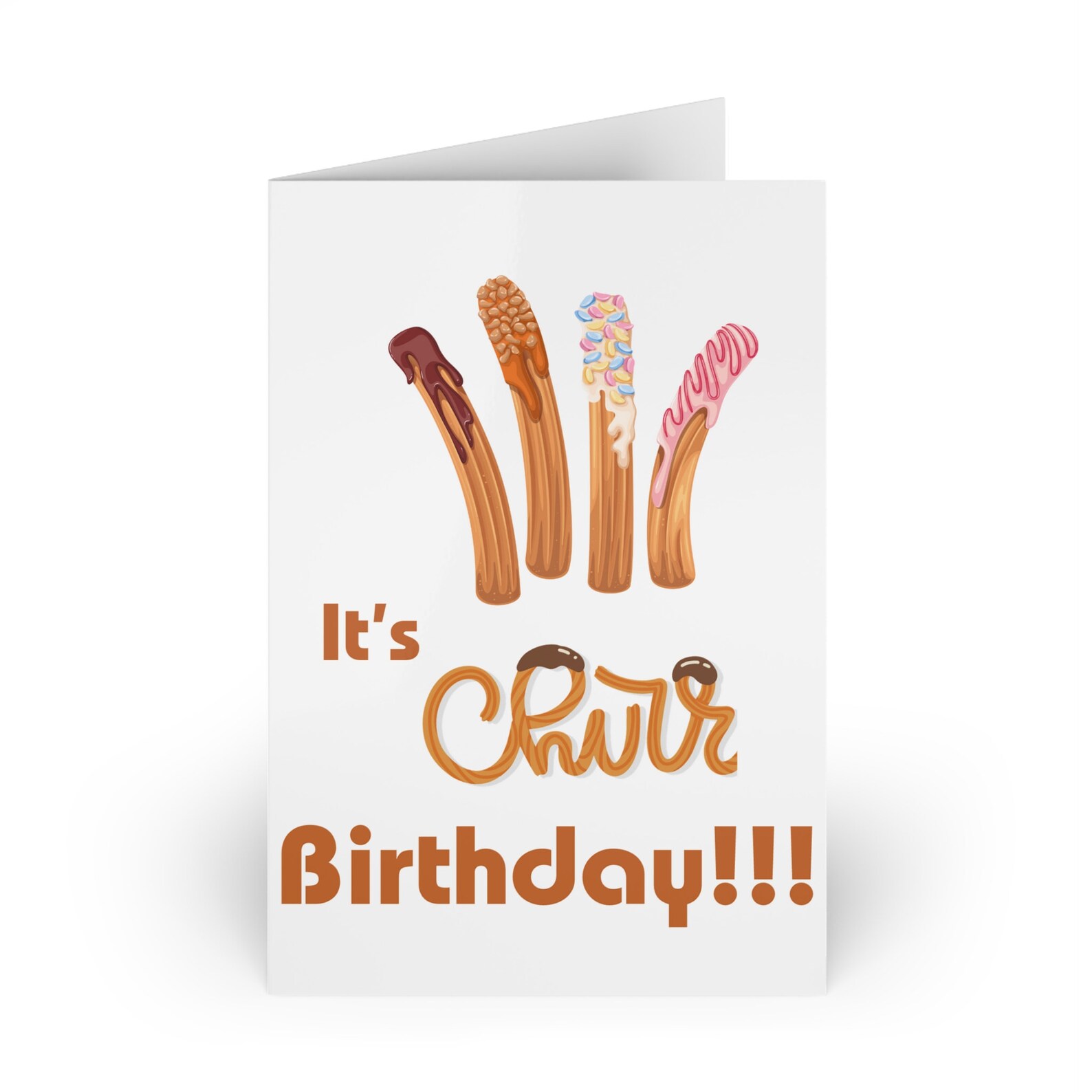 It's Churr Birthday! - Churro Design - Happy Birthday Card - Birthday ...
