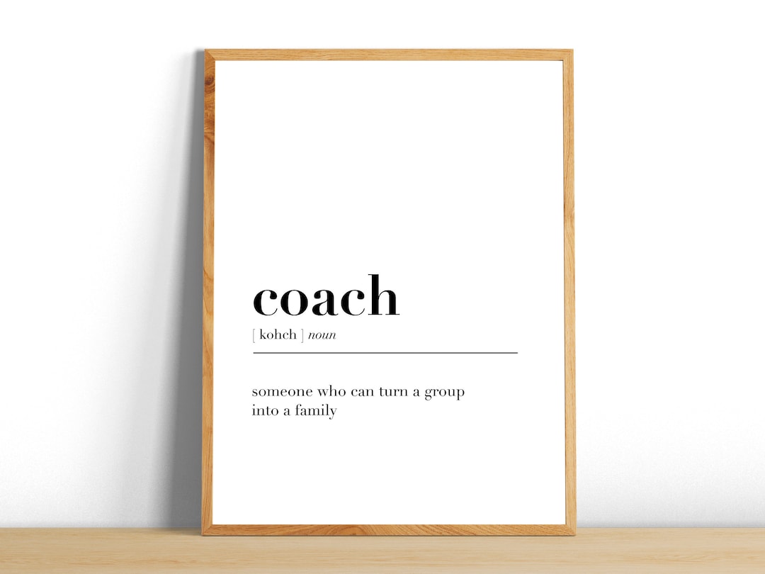 Coach Definition Print | Wall Art | Minimalist | Printable Wall Art ...