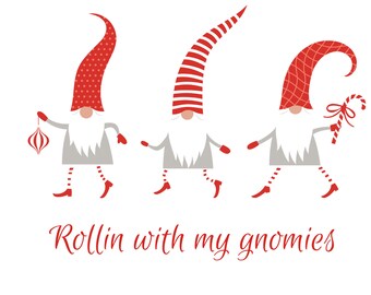 Hanging With My Gnomies Christmas PNG Digital Download, Sublimation ...