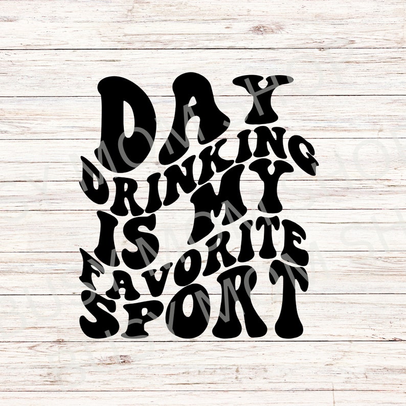 Day Drinking SVG Funny Drinking Svg Beer Wine Svg - Etsy
