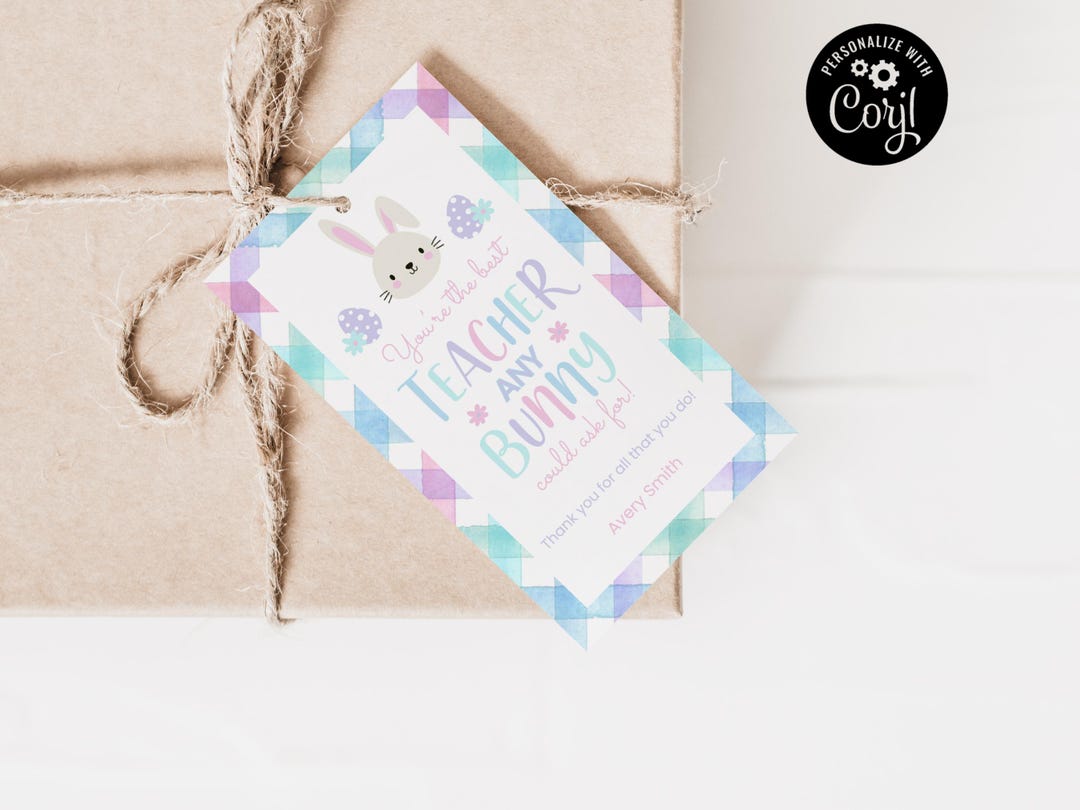 Easter Teacher Bunny Gift Tag, Spring Printable (instant Download) - Etsy