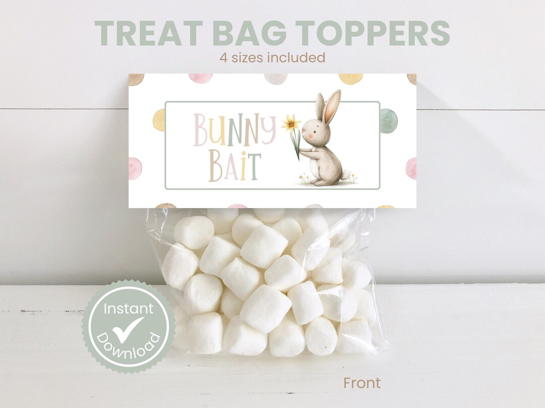 Easter Bunny Bait Treat Bag Toppers (instant Download) - Etsy